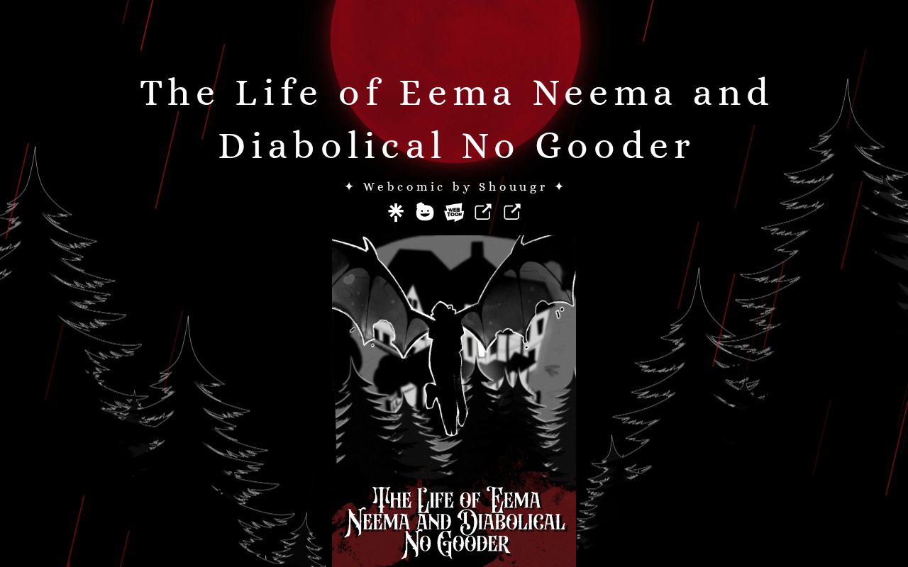 The Life of Eema Neema and Diabolical No Gooder